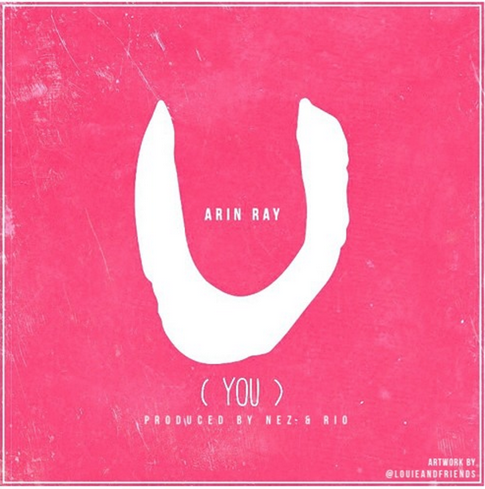 Arin Ray “You” (NEW MUSIC) | Global Grind