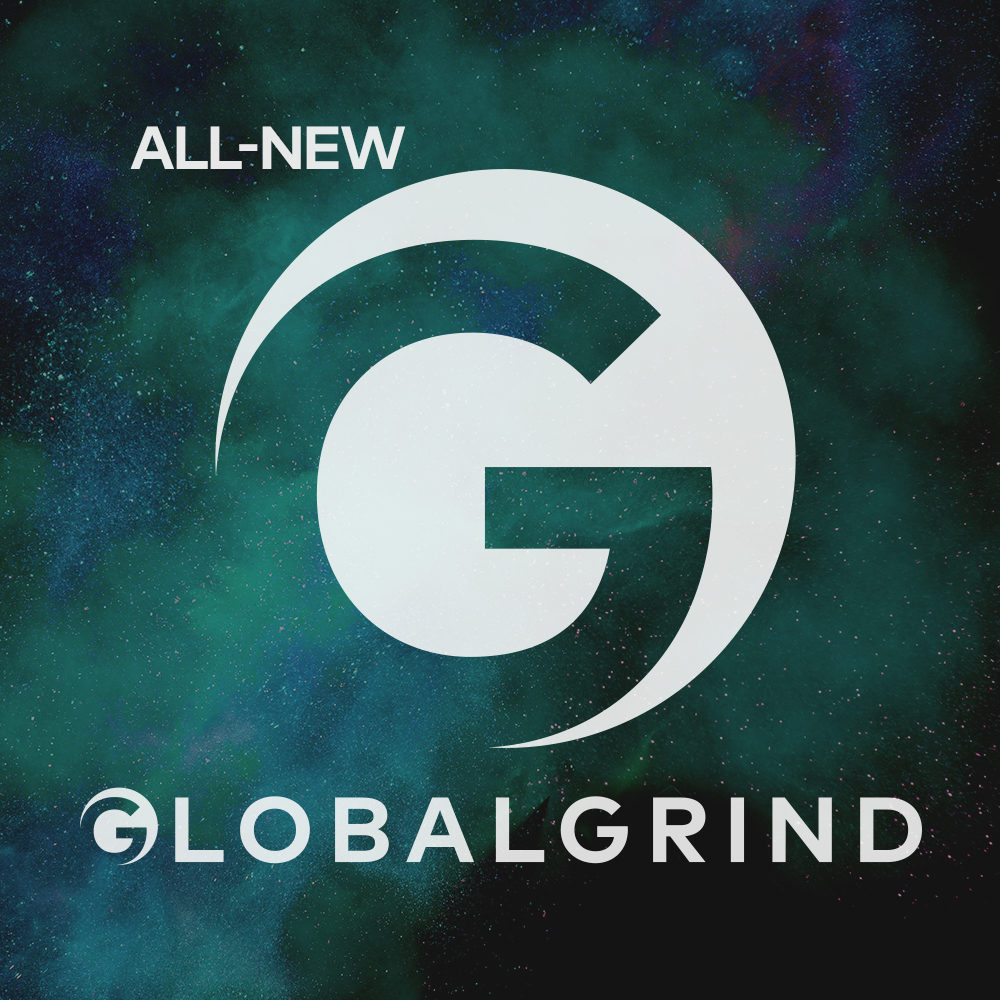 Welcome To The New Global Grind | Global Grind